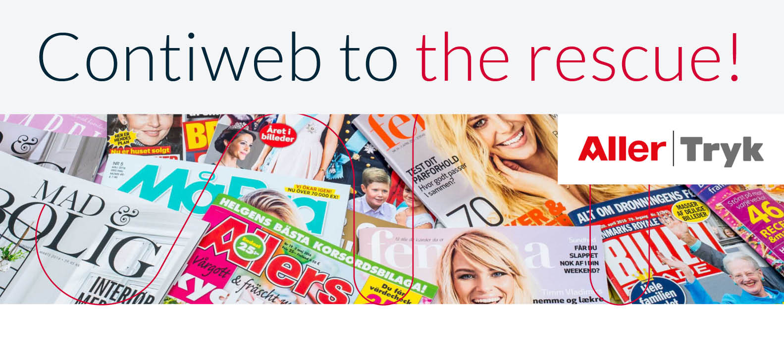 Contiweb's Service Excellence Ensures Aller Tryk Meets Deadlines ...